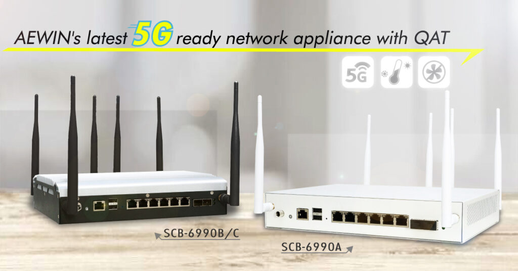 AEWIN's latest #5G ready network appliance with QAT - AEWIN
