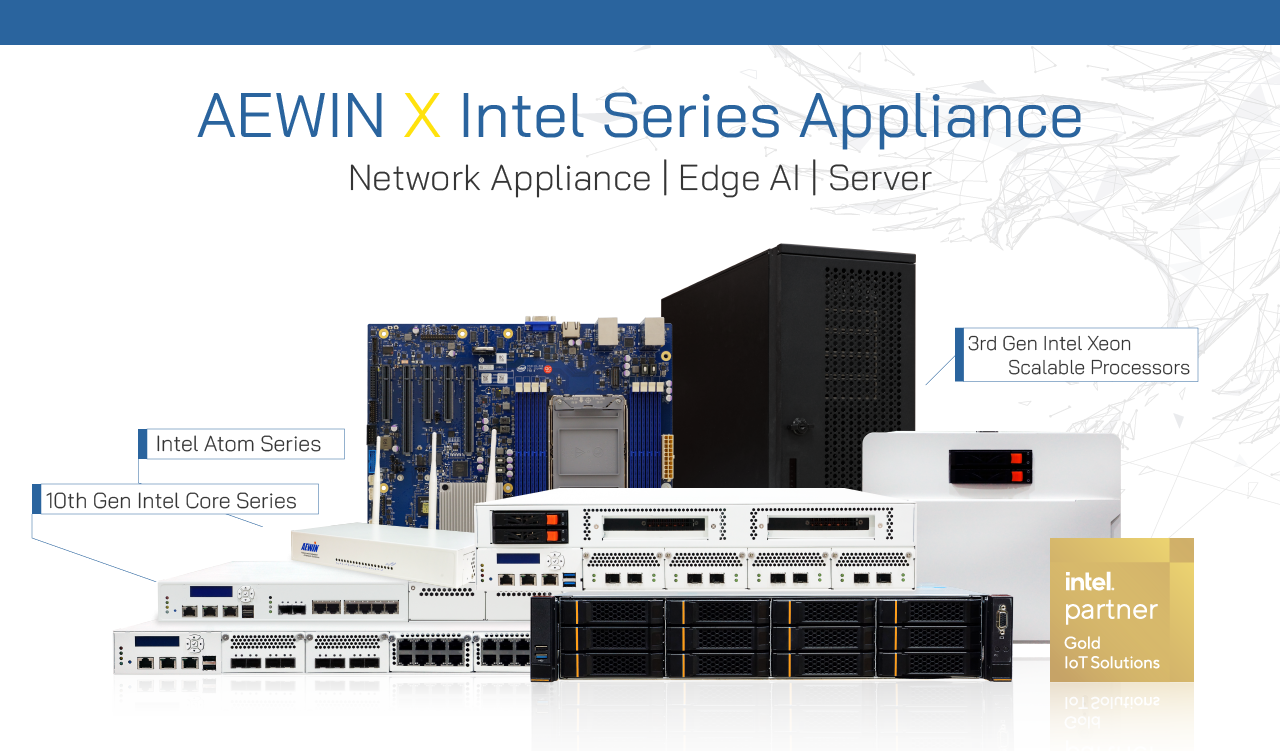 AEWIN's Intel Series Network Appliance｜AEWIN