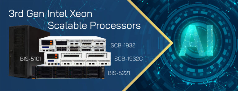AEWIN's 3rd Gen Intel Xeon Scalable Processors Series Network Appliance ...