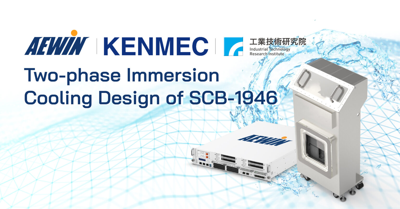 Two-phase Immersion Cooling Design of SCB-1946 - AEWIN