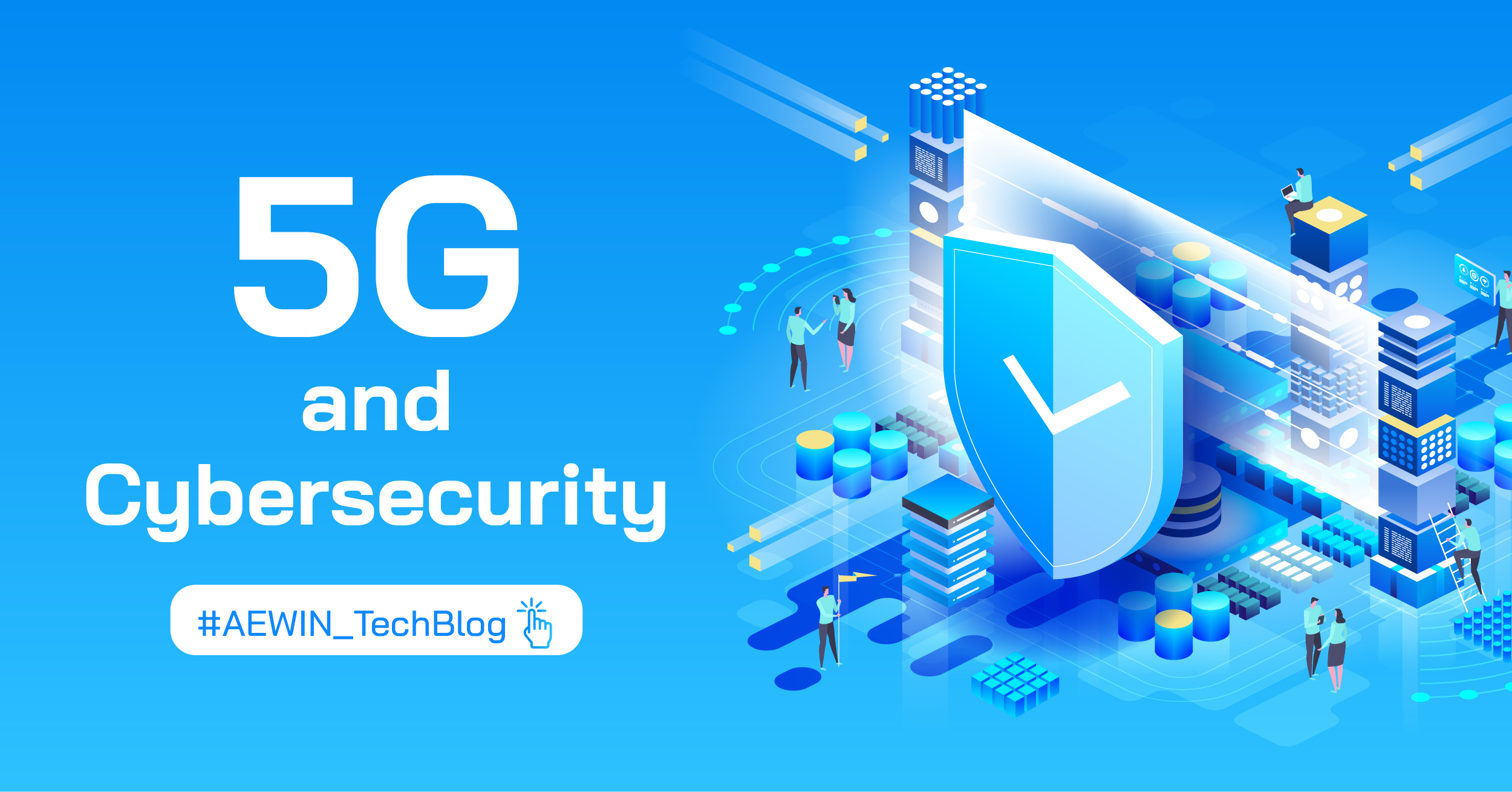5G and Cybersecurity - AEWIN