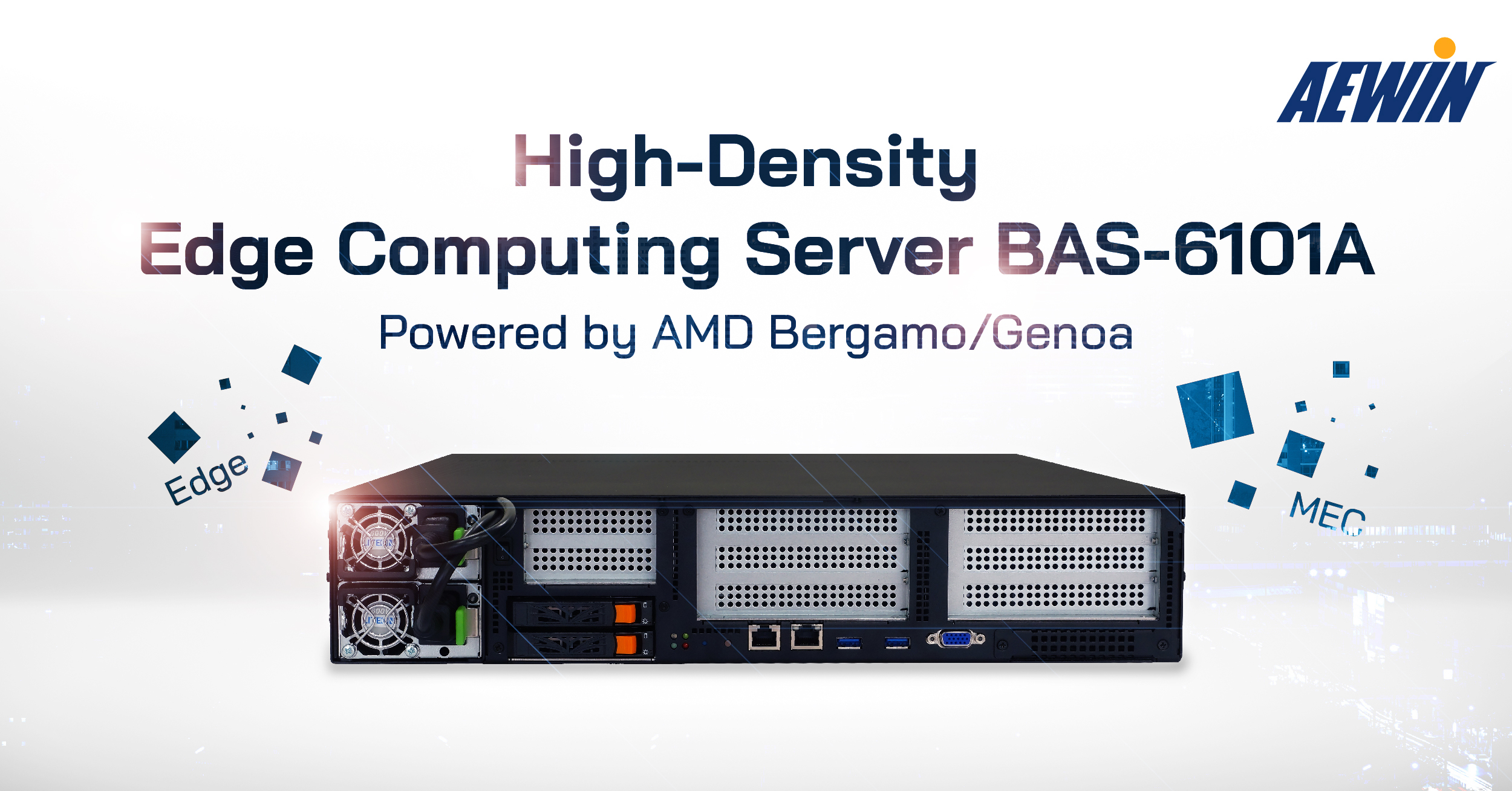 AEWIN Launches High-Density Edge Computing Server, BAS-6101A, Powered ...