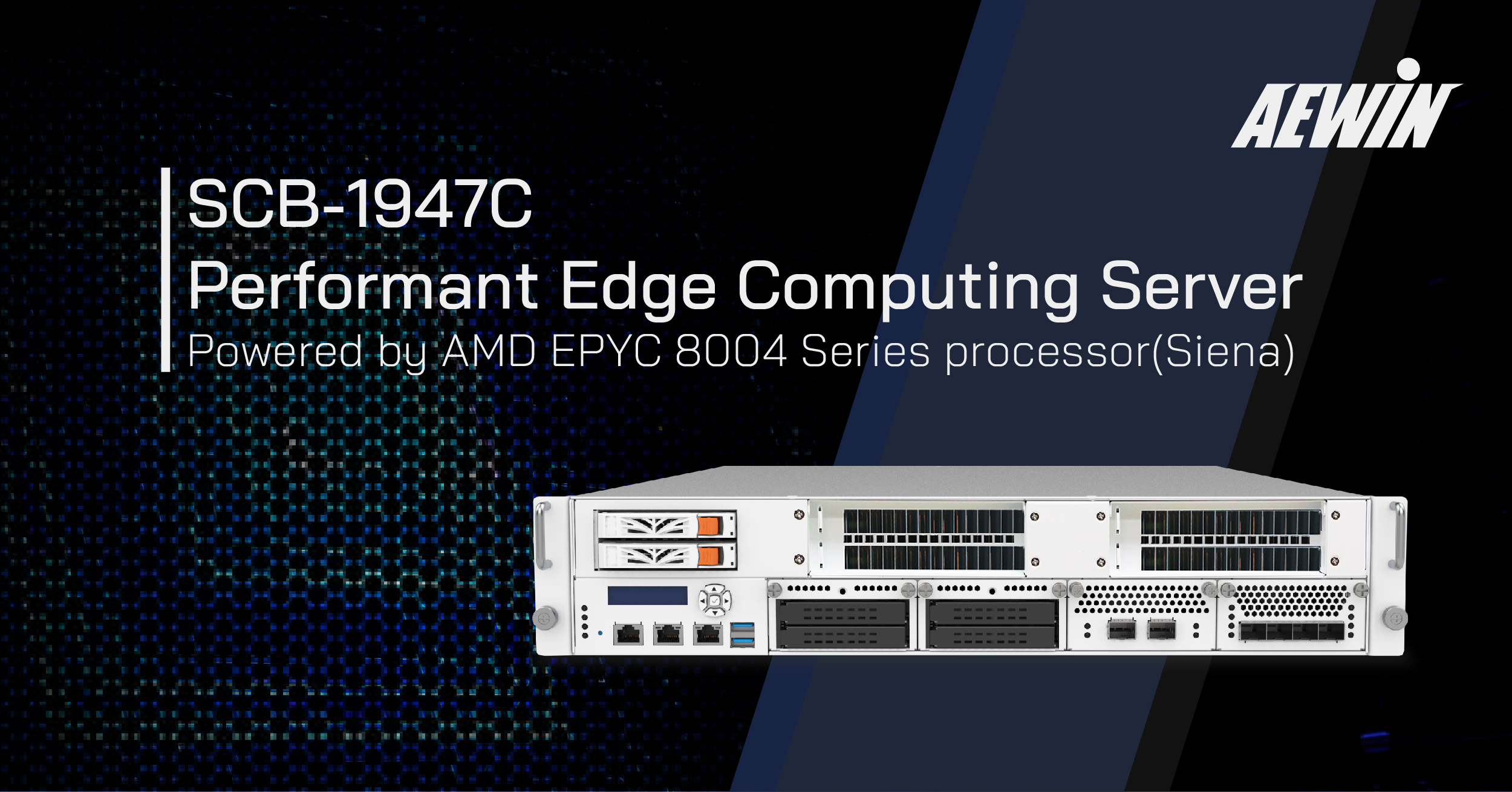 AEWIN Launches Performant Edge Computing Server, SCB-1947C, Powered by ...