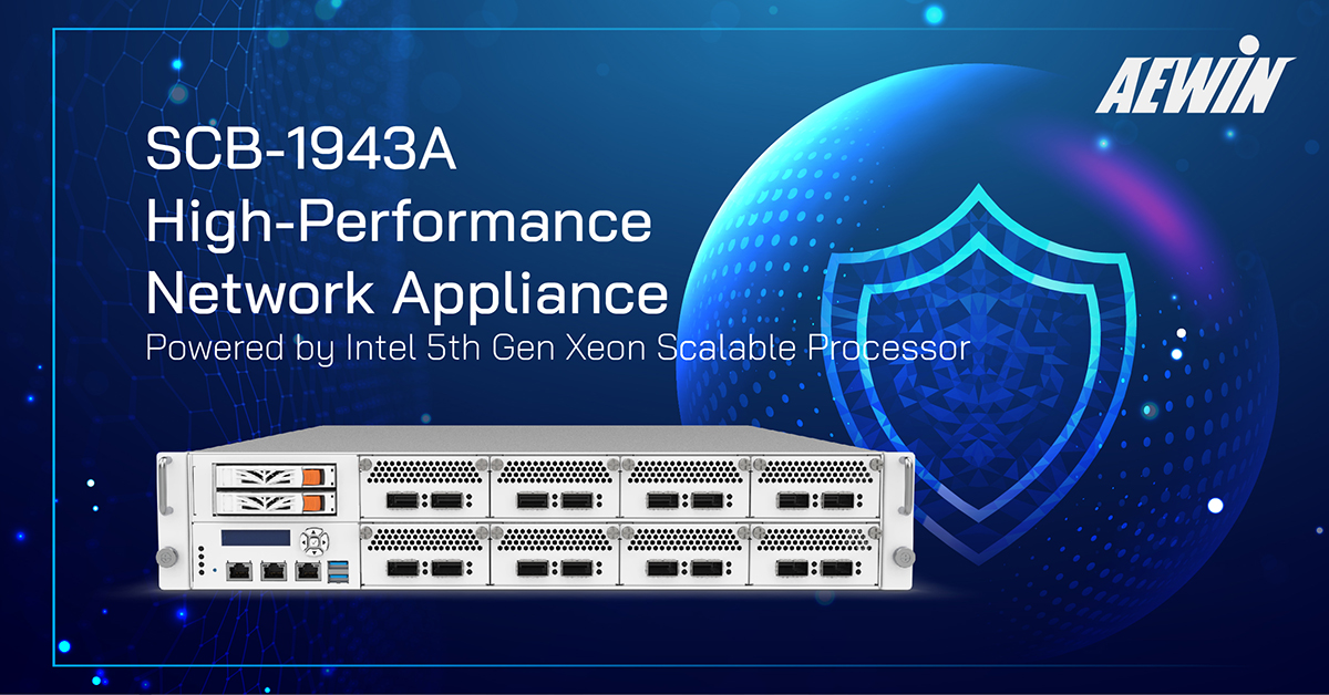AEWIN Performant Network Appliance, SCB-1943A, Powered by Intel 5th Gen ...