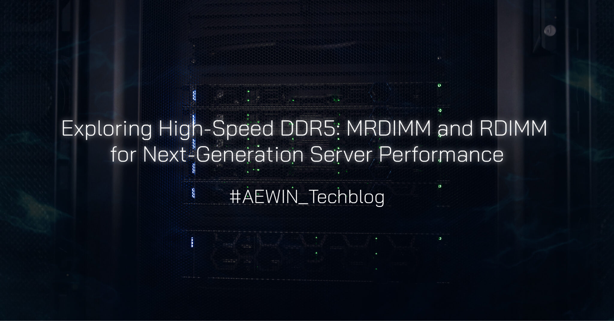 Exploring High-Speed DDR5: MRDIMM and RDIMM for Next-Generation Server ...