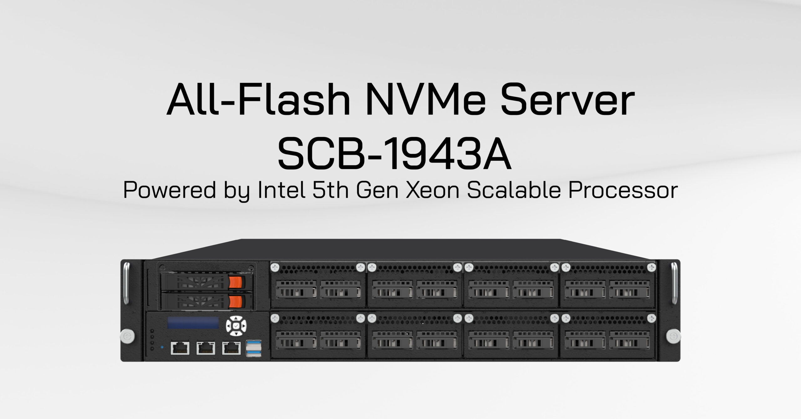 AEWIN Introduces All-Flash NVMe Server, SCB-1943A, Powered by Intel 5th ...