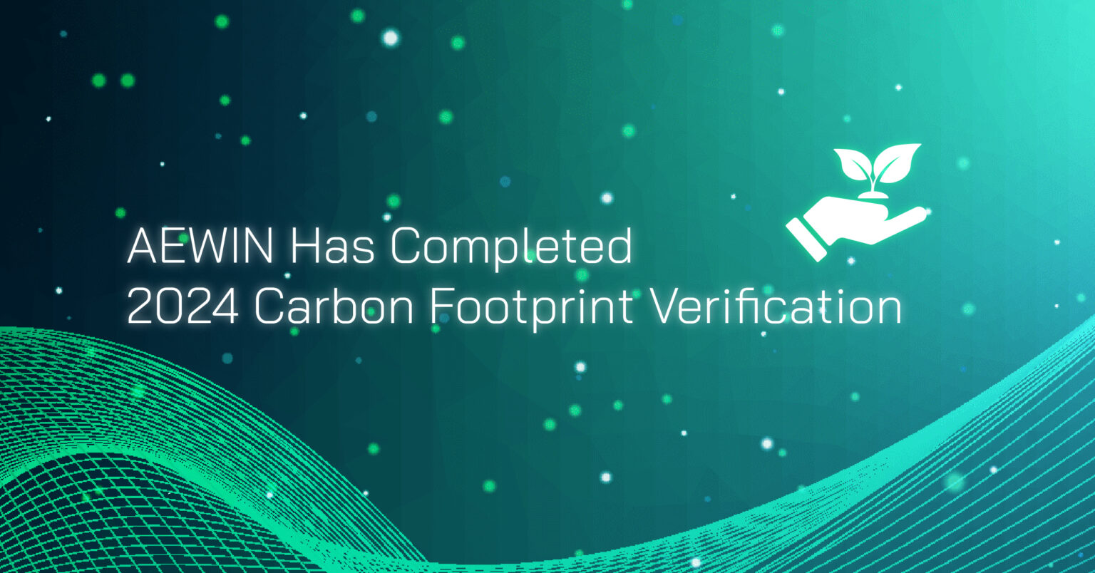 AEWIN Has Completed 2024 Carbon Footprint Verification - AEWIN