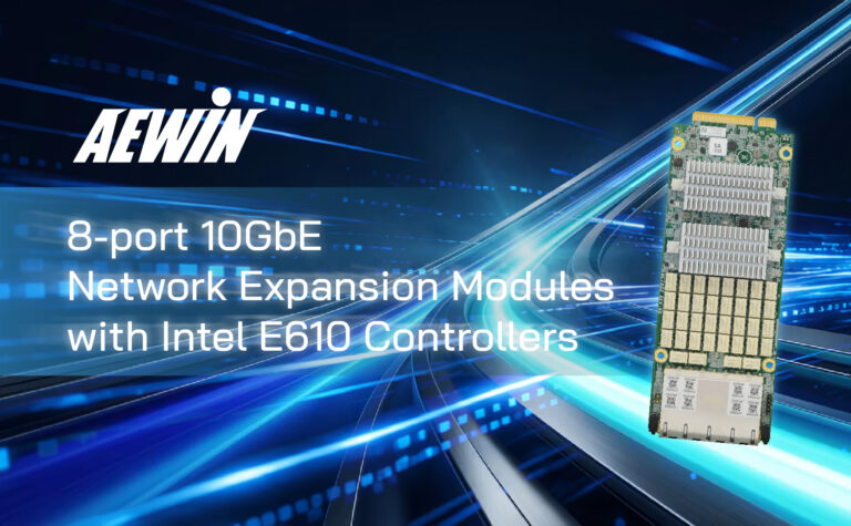 8-port 10GbE Network Expansion Modules with Intel E610 Controllers - AEWIN